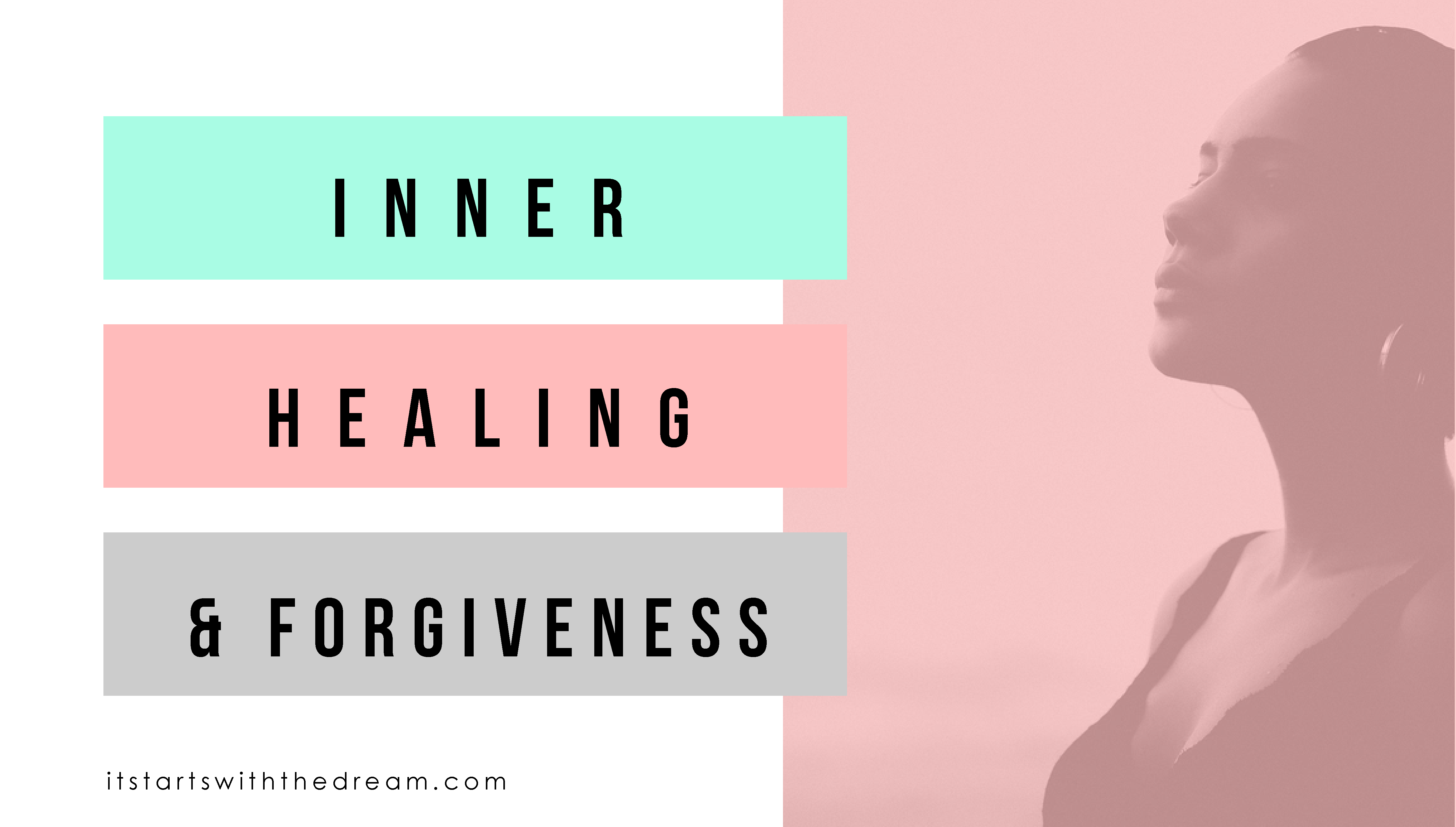 Inner healing – Healing and forgiving childhood hurts - It starts with ...