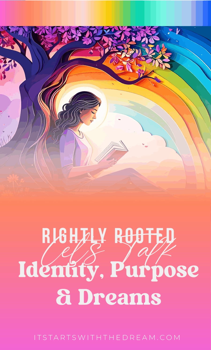 Let’s Talk Identity: Are You Rightly Rooted in Christ? - It starts with ...